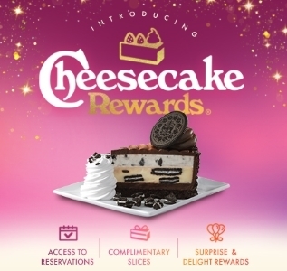 Join Cheesecake Rewards®! from Cheesecake Factory, The at The Shops at ...