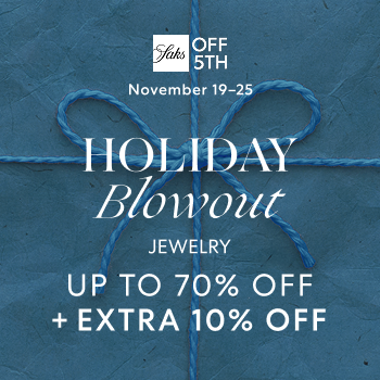 Holiday Blowout: Jewelry from Saks OFF 5TH at Katy Mills® - A Shopping ...