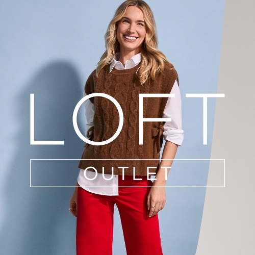 END OF SEASON SALE! from LOFT Outlet at San Francisco Premium Outlets ...
