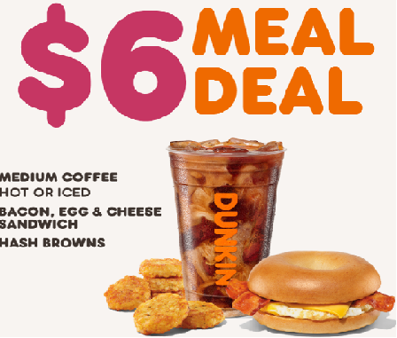 $6 Meal Deal from Dunkin' Donuts at Oxford Valley Mall® - A Shopping ...