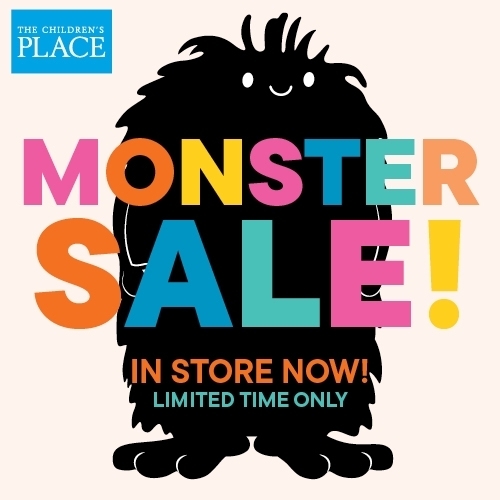 MONSTER SALE from The Children's Place at Coral Square - A Shopping ...