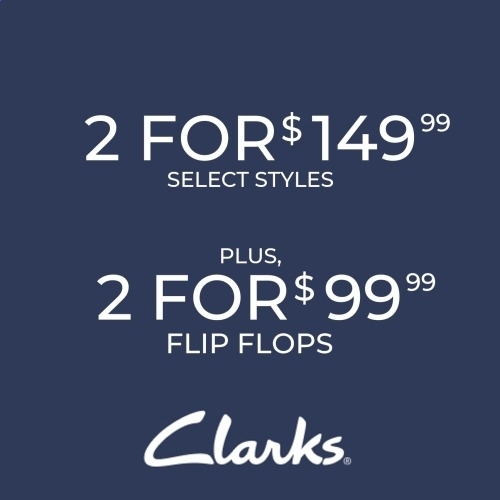 Super Savings! 2 for $149.99 from Clarks at Premium Outlet Collection ...