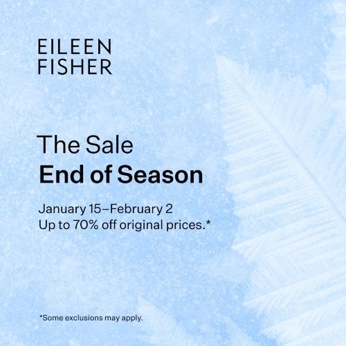 End of Season Sale from Eileen Fisher at The Mall at Green Hills® - A Shopping Center in ...